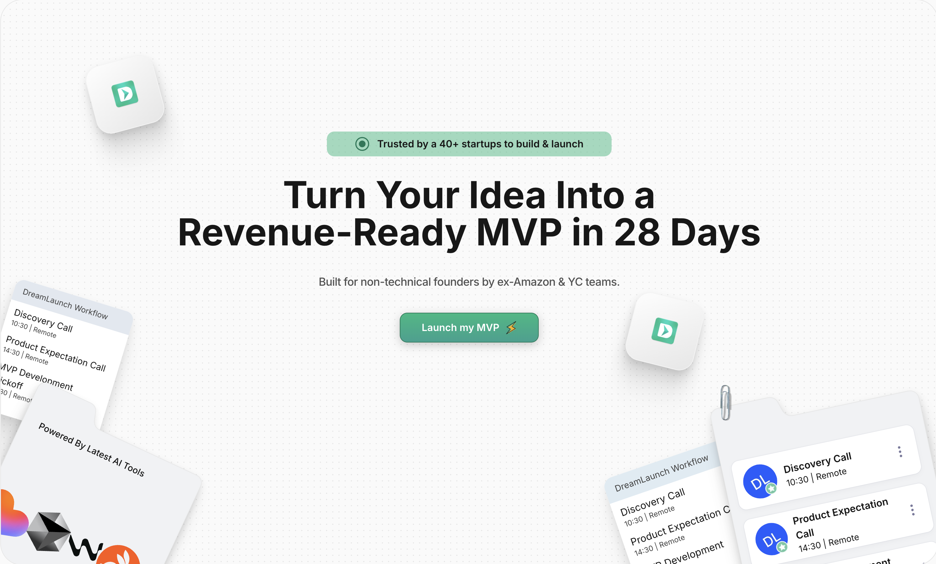 Dreamlaunch - The #1 AI-Powered MVP and Startup Accelerator